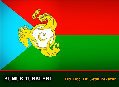 KUMUK TÜRKLERİ – ⚜️ CircassianCenter ⚜️
